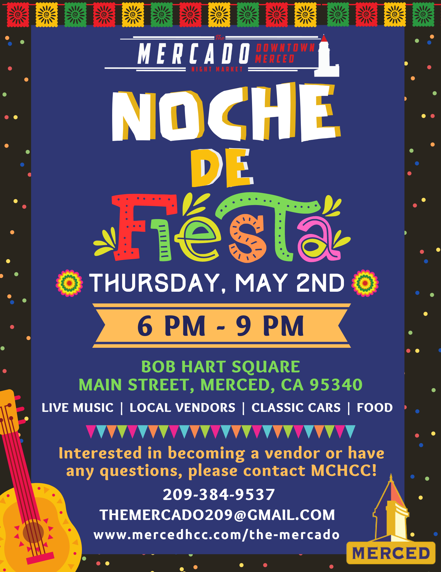 The Mercado Night Market - Merced Hispanic Chamber of Commerce